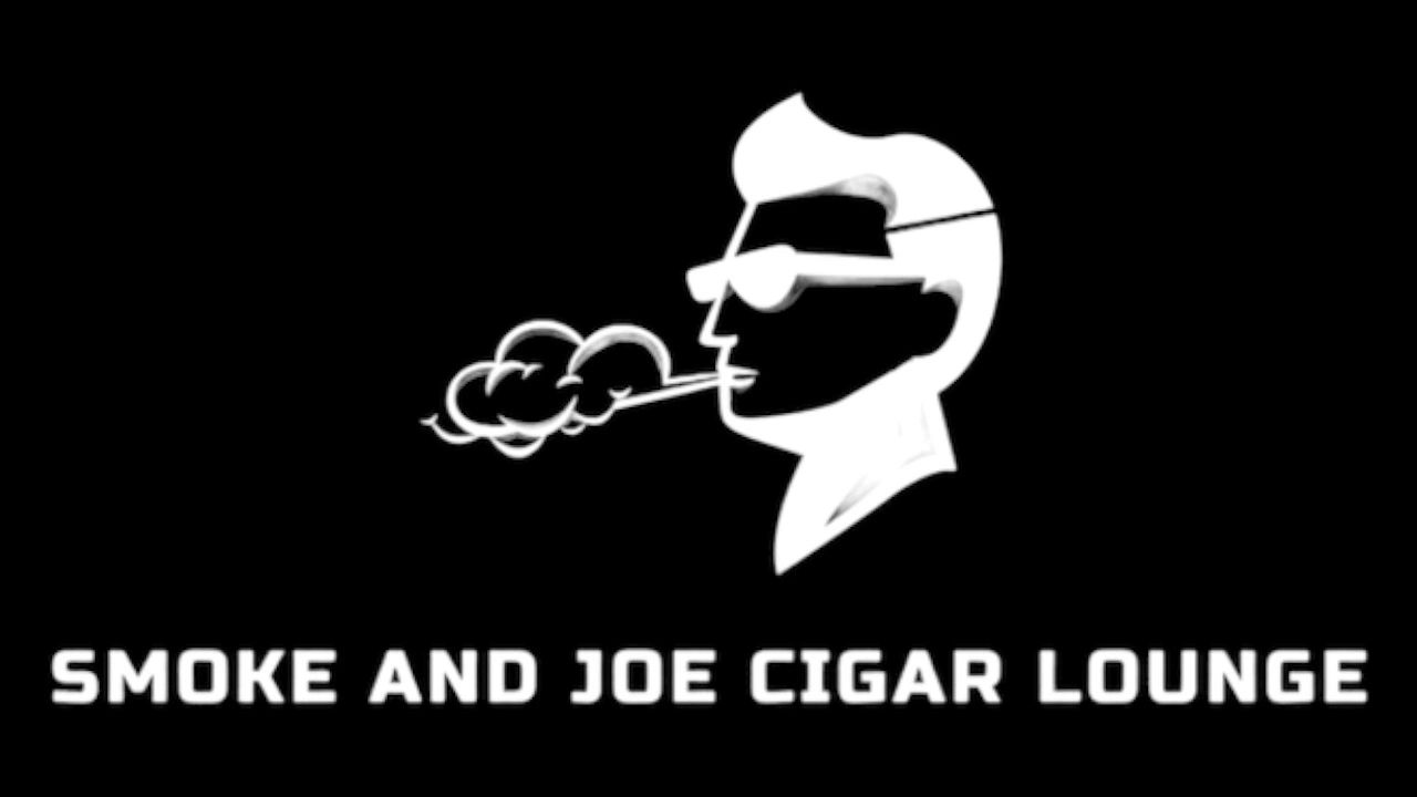 Cigars - Smoke and Joe Cigar Lounge