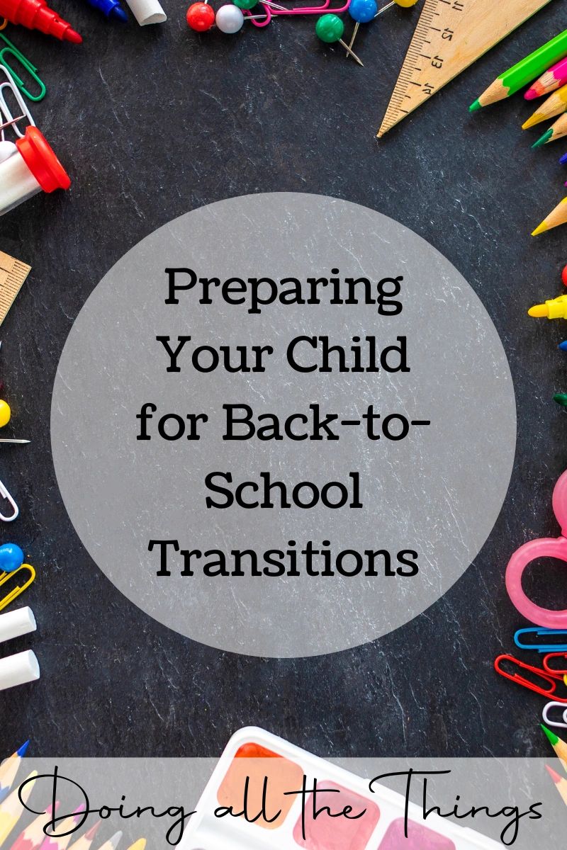 Preparing Your Child for Back-to-School Transitions