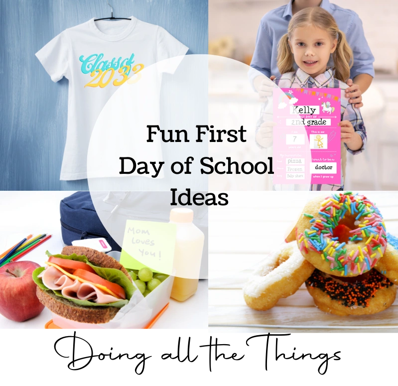 Fun First Day of School Ideas