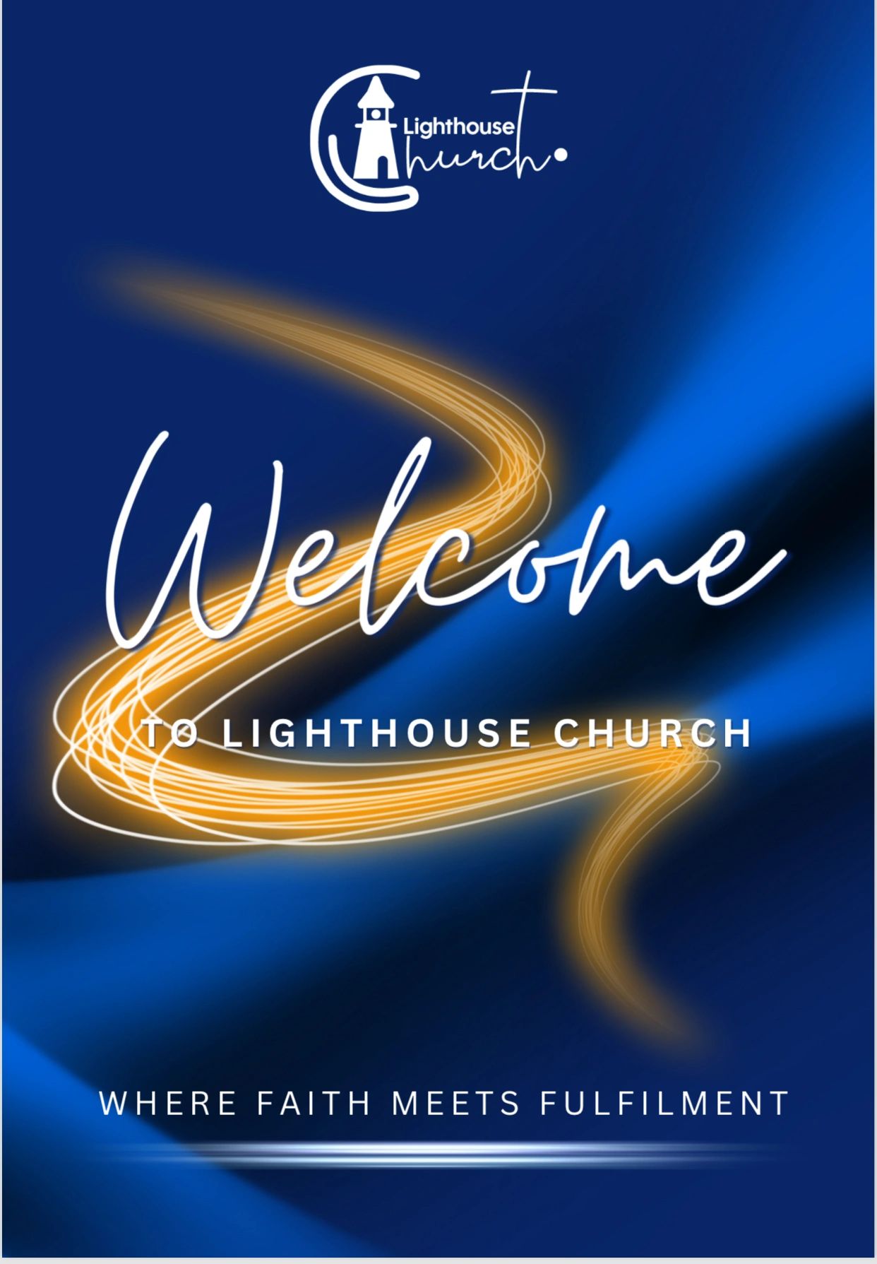 Lighthouse Church - Where Faith Meets Fulfillment