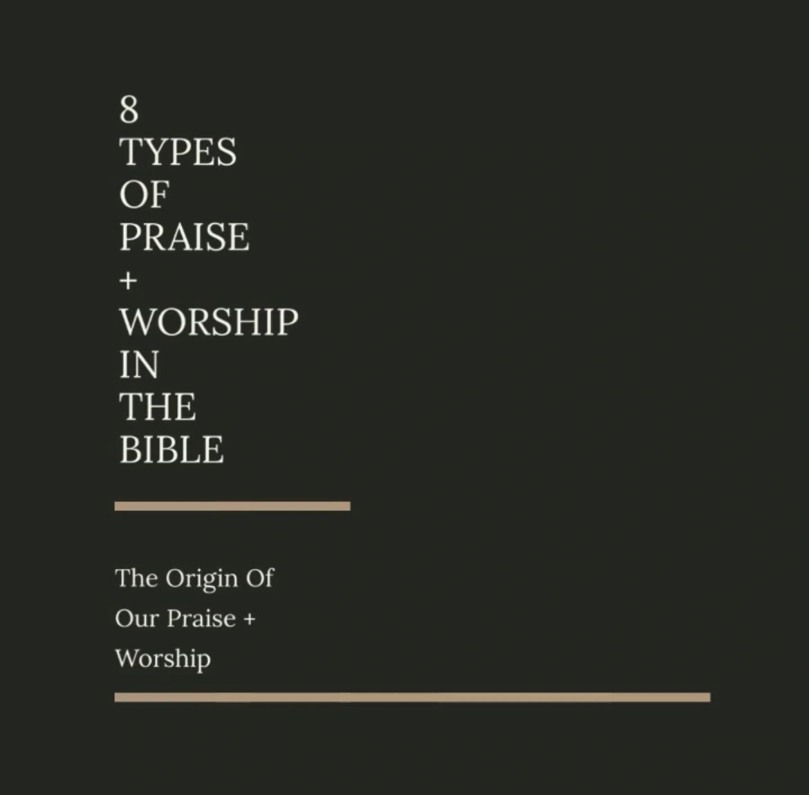 8 Types of Praise and Worship in the Bible