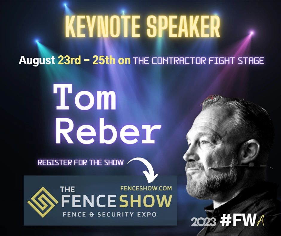 Tom Reber: Keynote Speaker at The Fence Show & Security Expo