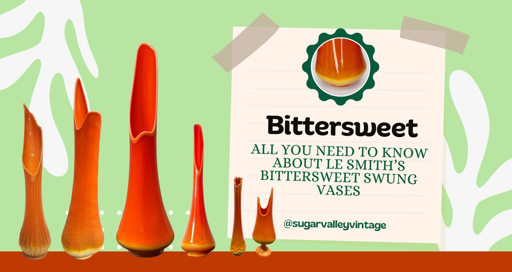 All about LE Smith's Bittersweet Swung Vases