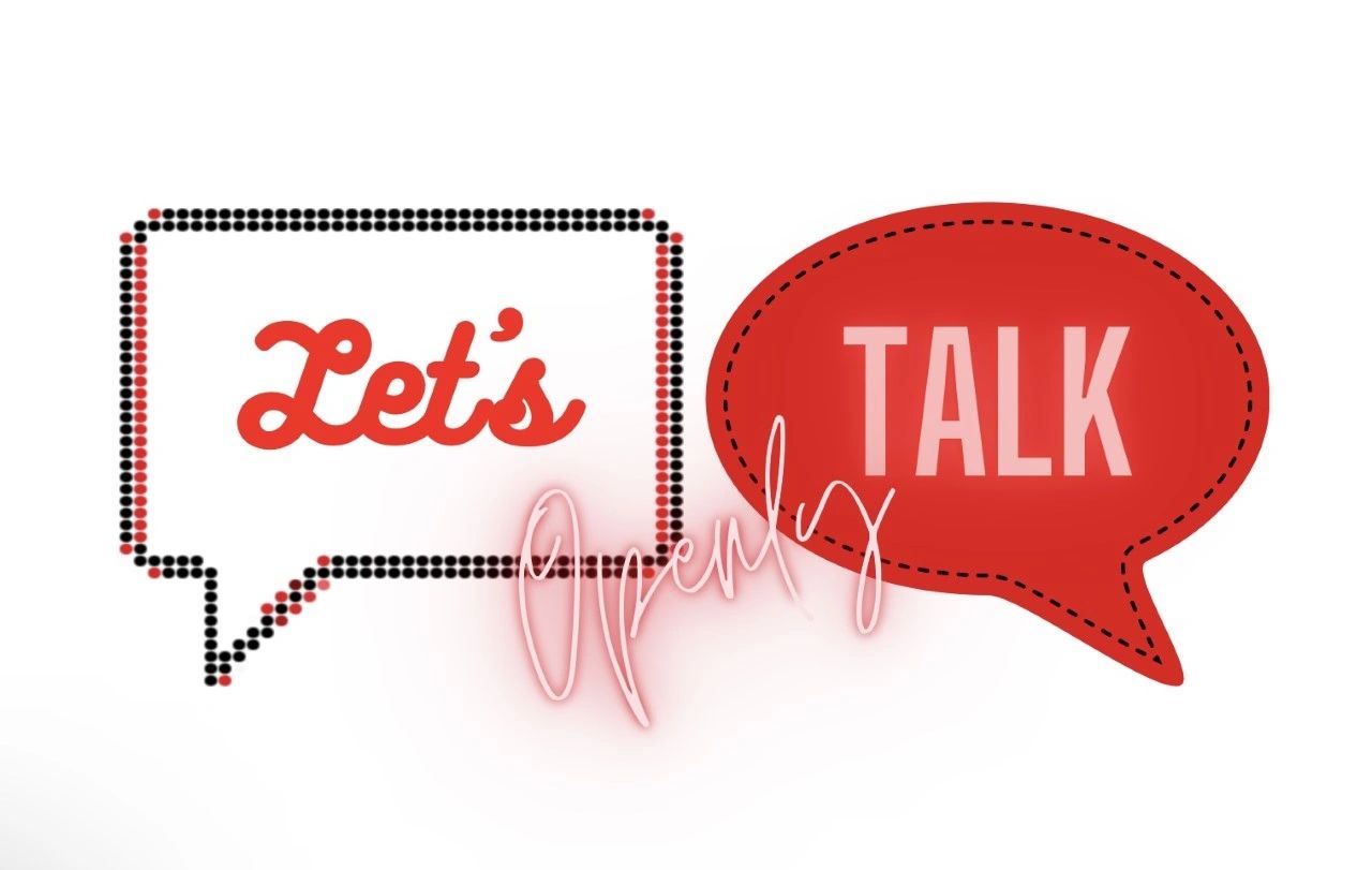 Let's Talk Openly