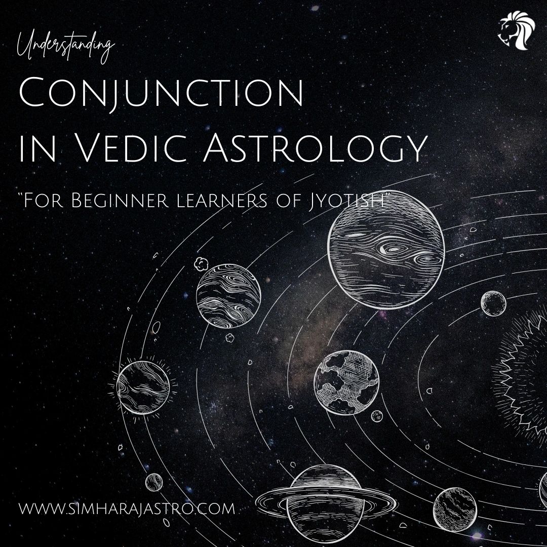 Understanding Conjunctions In Vedic Astrology