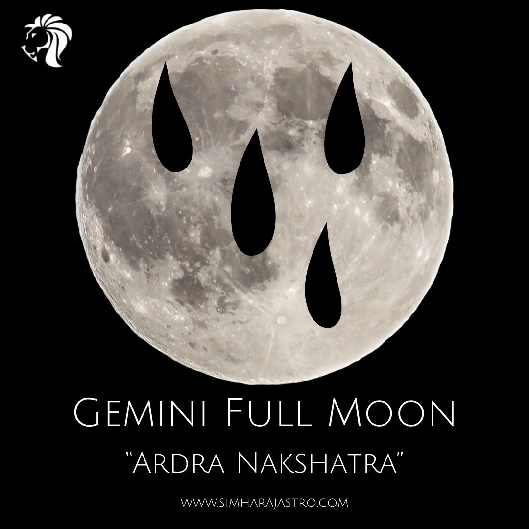 Full Moon in Gemini (Ardra Nakshatra)