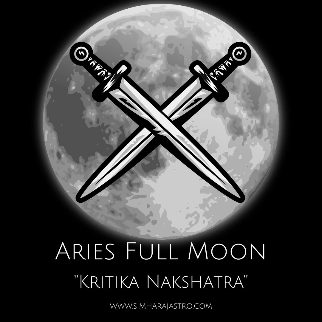 Full Moon in Aries (Kritika Nakshatra)