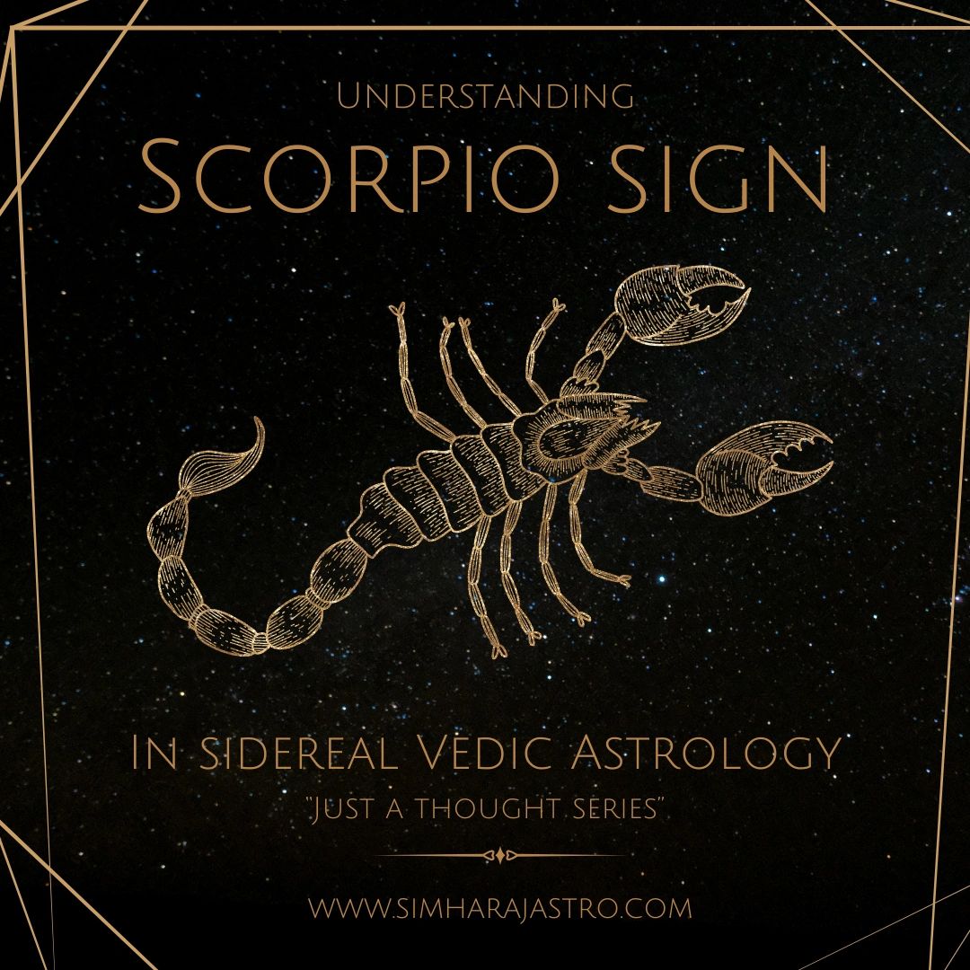 Understanding Scorpio sign in Vedic Astrology