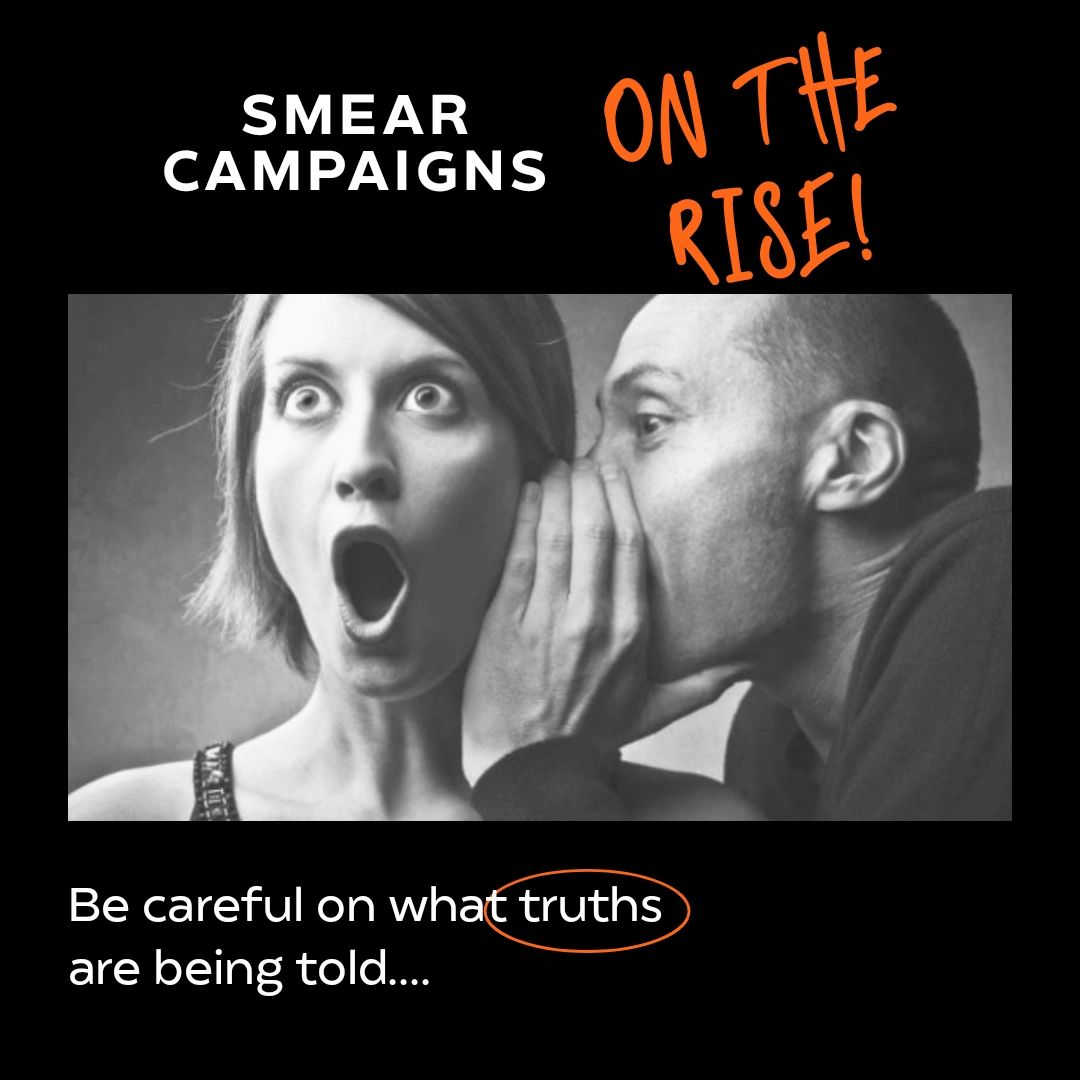 Smear Campaigns on the rise!