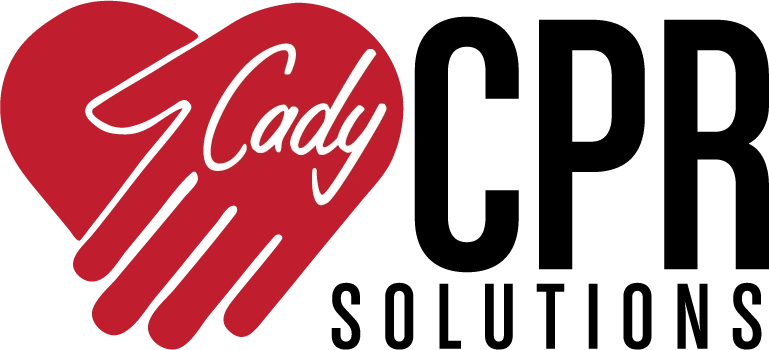 CPR and First Aid Training - Cady CPR Solutions