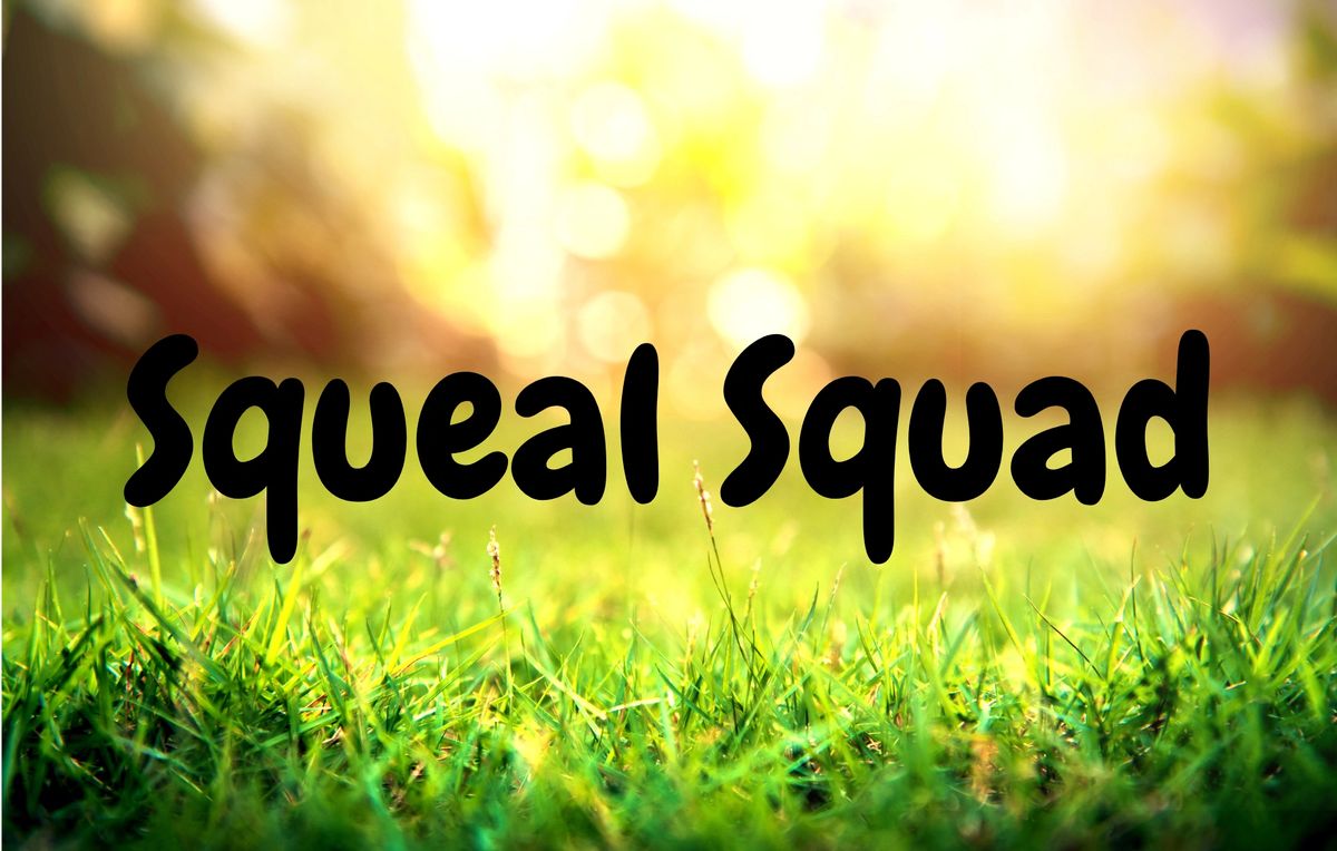 Squeal Squad