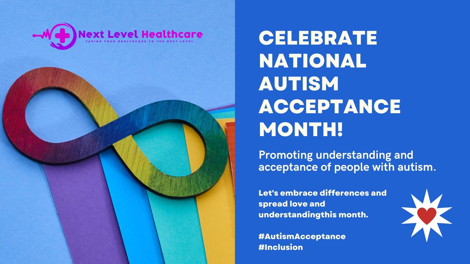 Embracing Diversity: Celebrating National Autism Acceptance Month