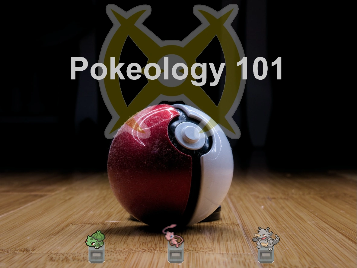 Pokeology 101