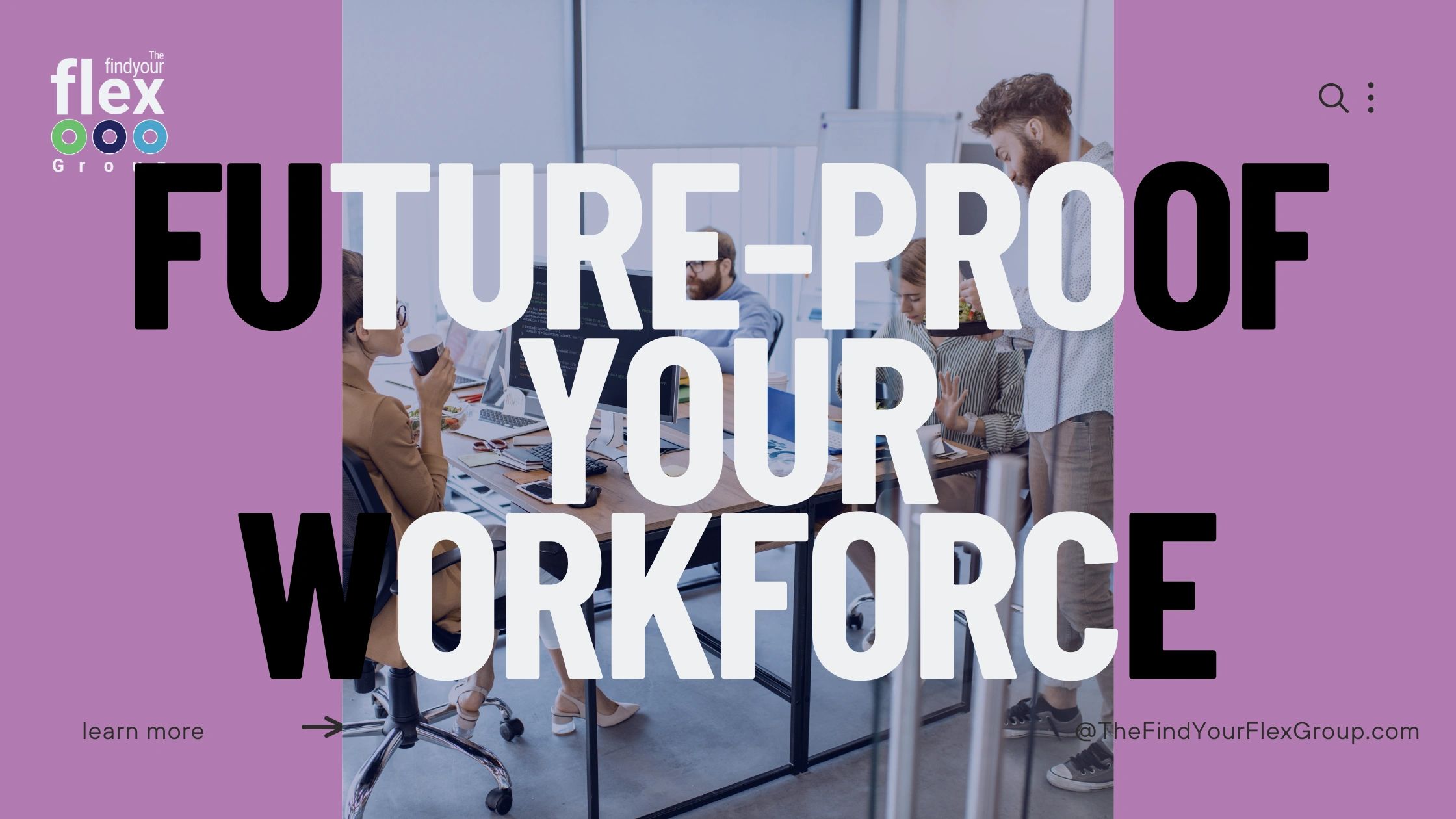 Future-Ready Workforce: Our Guide for Employers