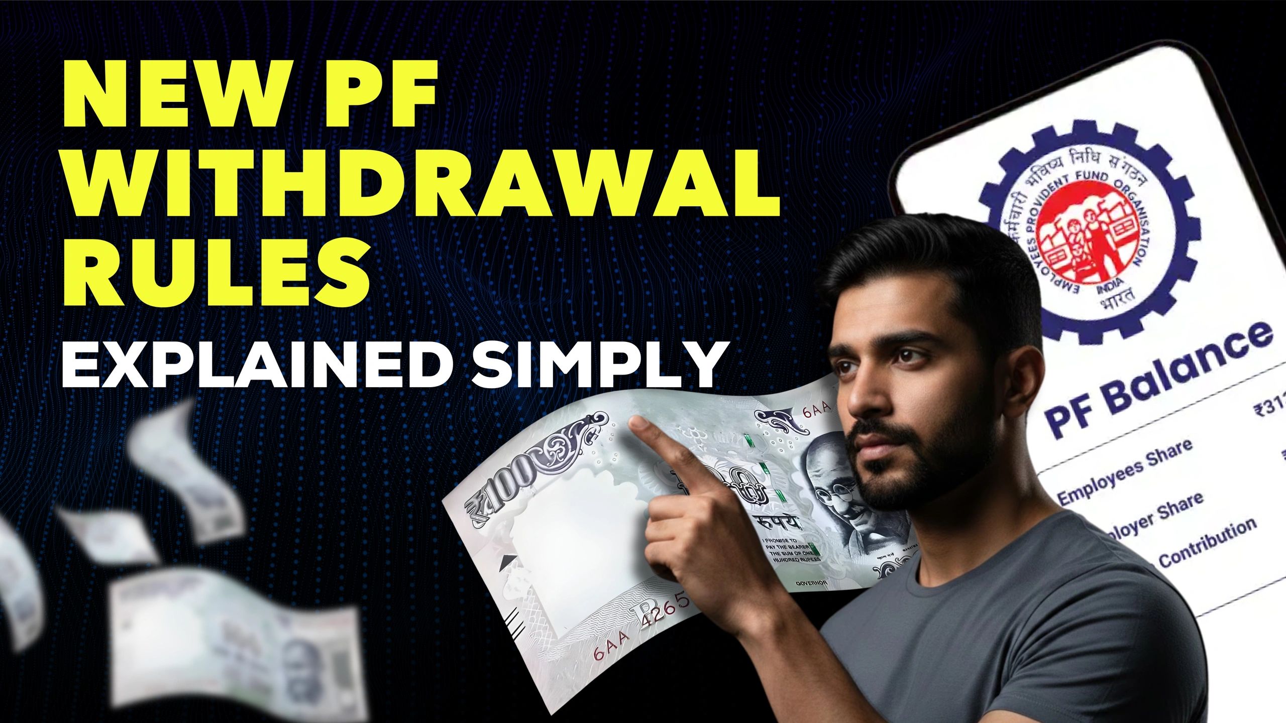 New PF Withdrawal Rules Explained Simply