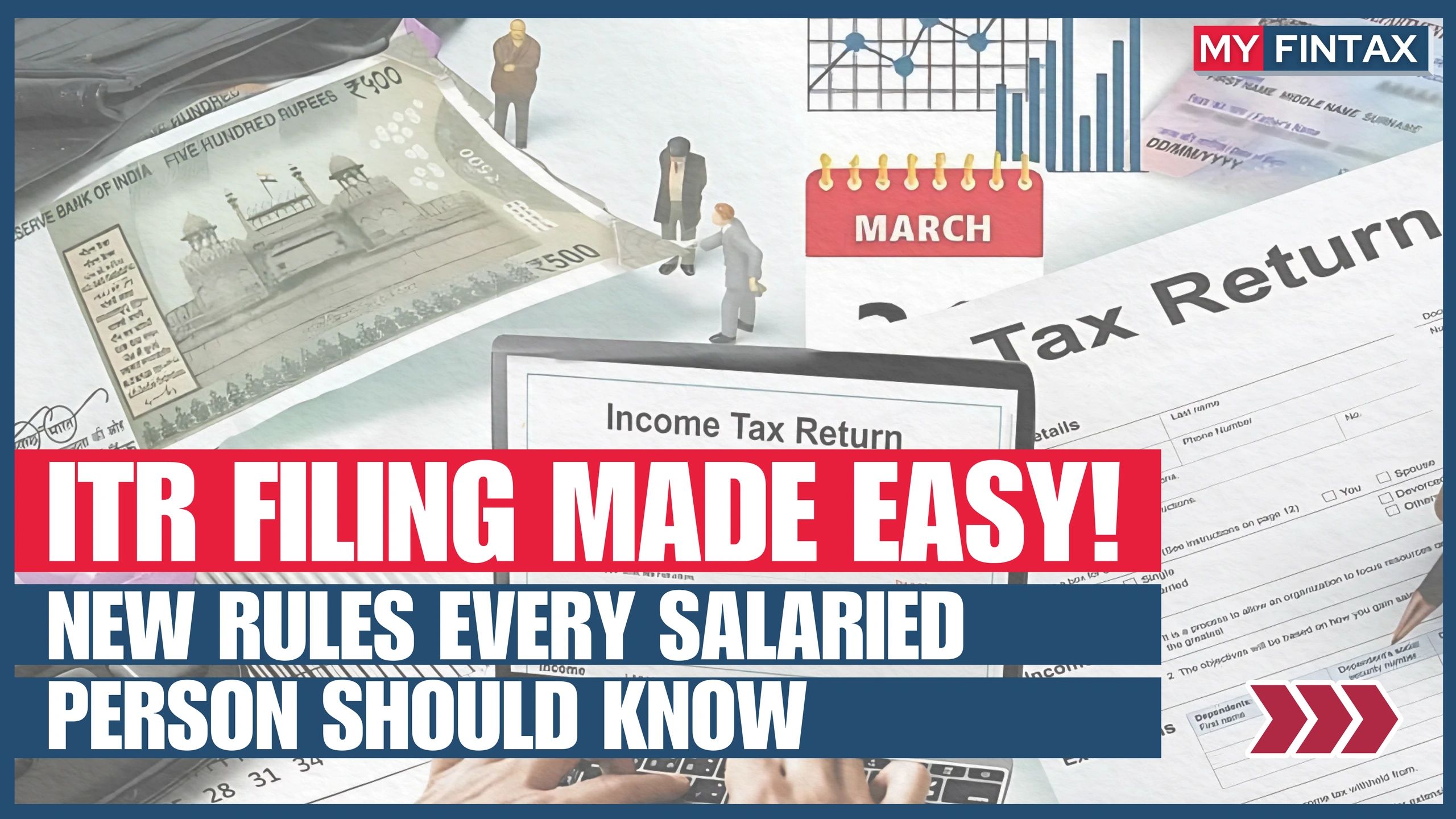 ITR Filing Made Easy! New Rules Every Salaried Person Should Know