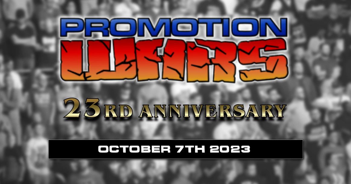 Promotion Wars Celebrates 23 Years!