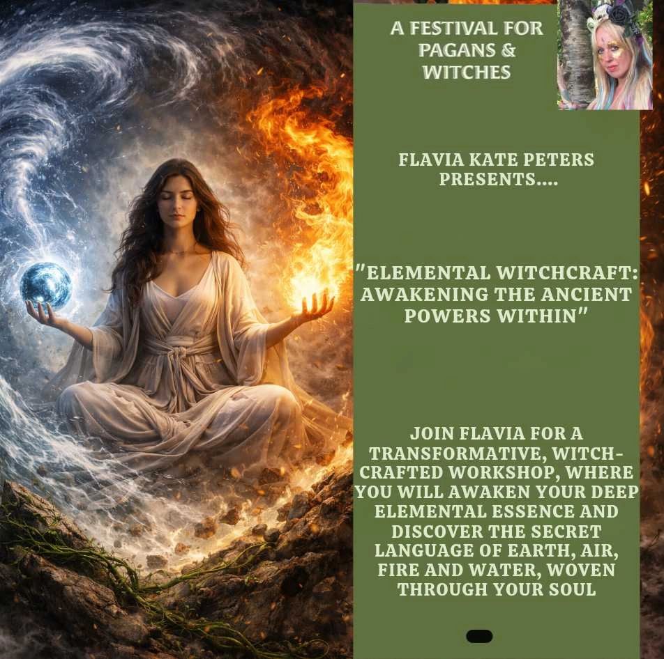 Monday 4th May - 2.20pm Elemental Witchcraft: Awakening the Ancient ...