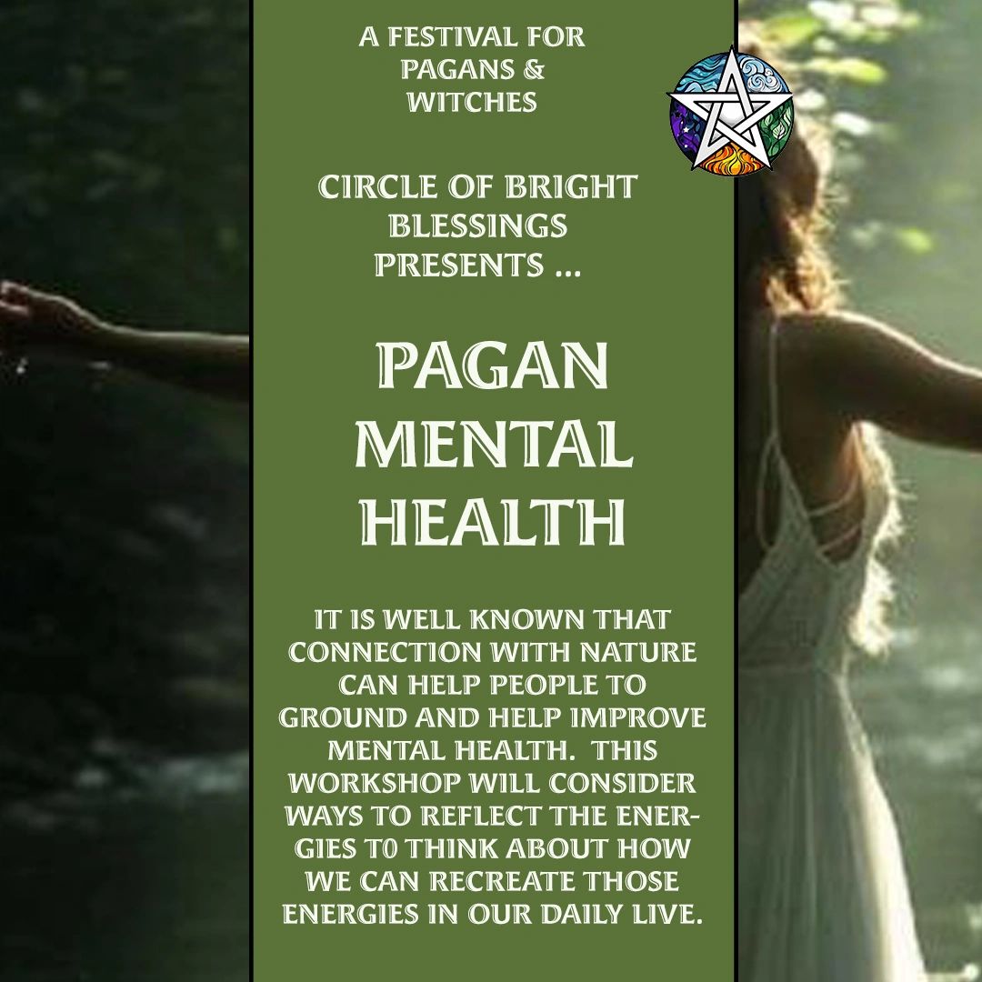 Saturday 2nd May - 11.25am - Pagan Mental Health - Circle of Bright ...