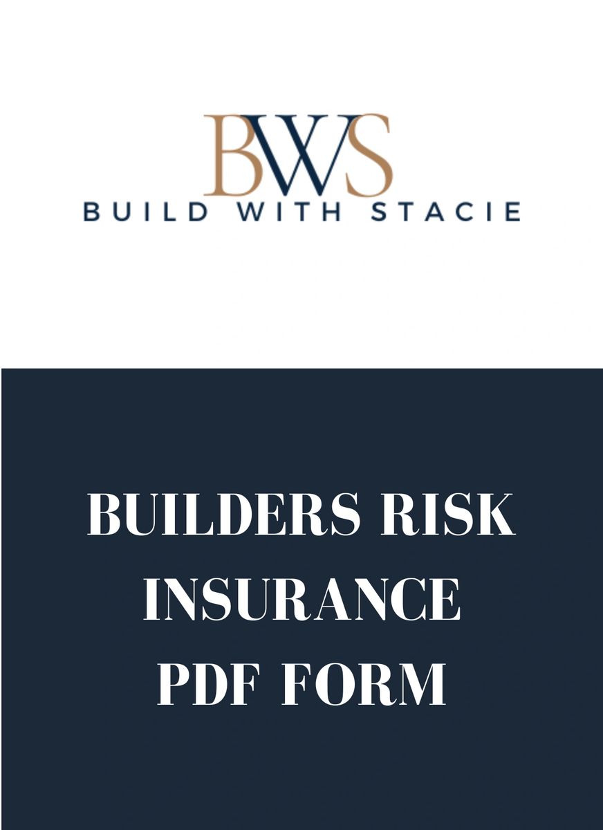 BUILDERS RISK INSURANCE