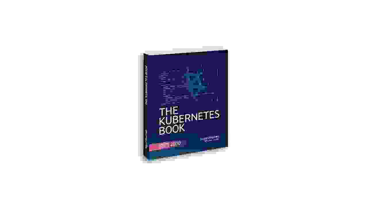 nigelpoulton.com - The Kubernetes Book, Docker Books, Kubernetes ...