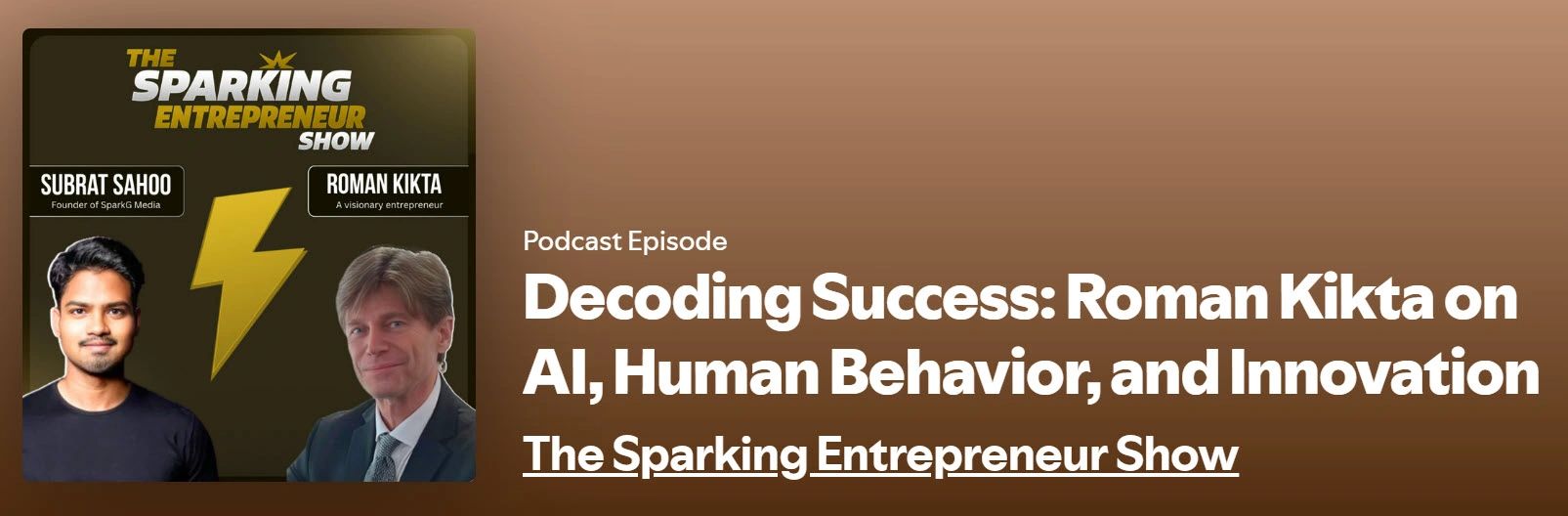 Decoding Success: Roman Kikta on AI, Human Behavior & Innovation