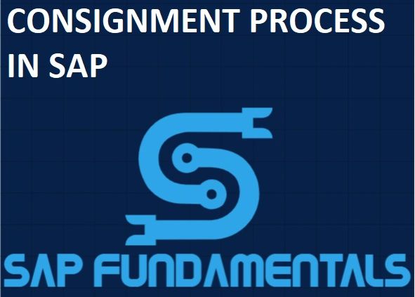 Consignment Process In SAP