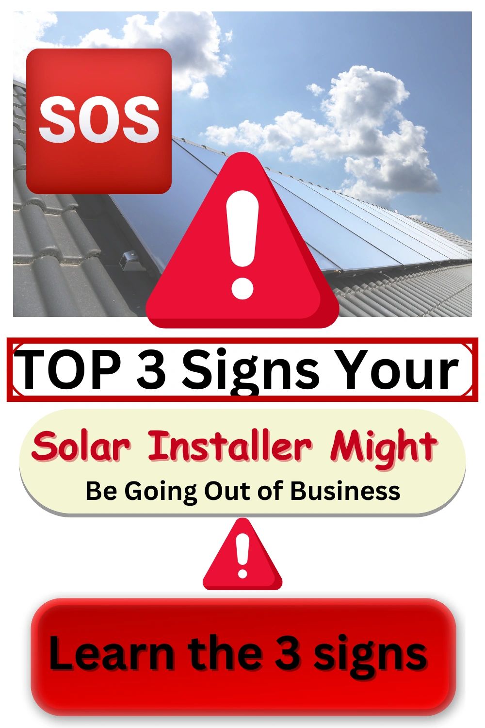 Top 3 Signs Your Solar Installer Might Go Out of Business