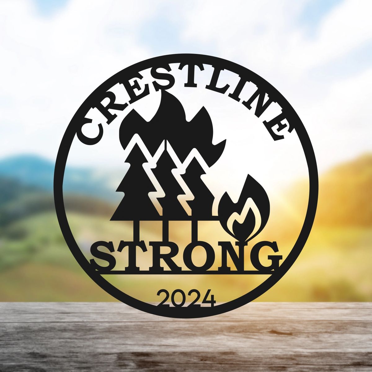 Crestline Strong Sign