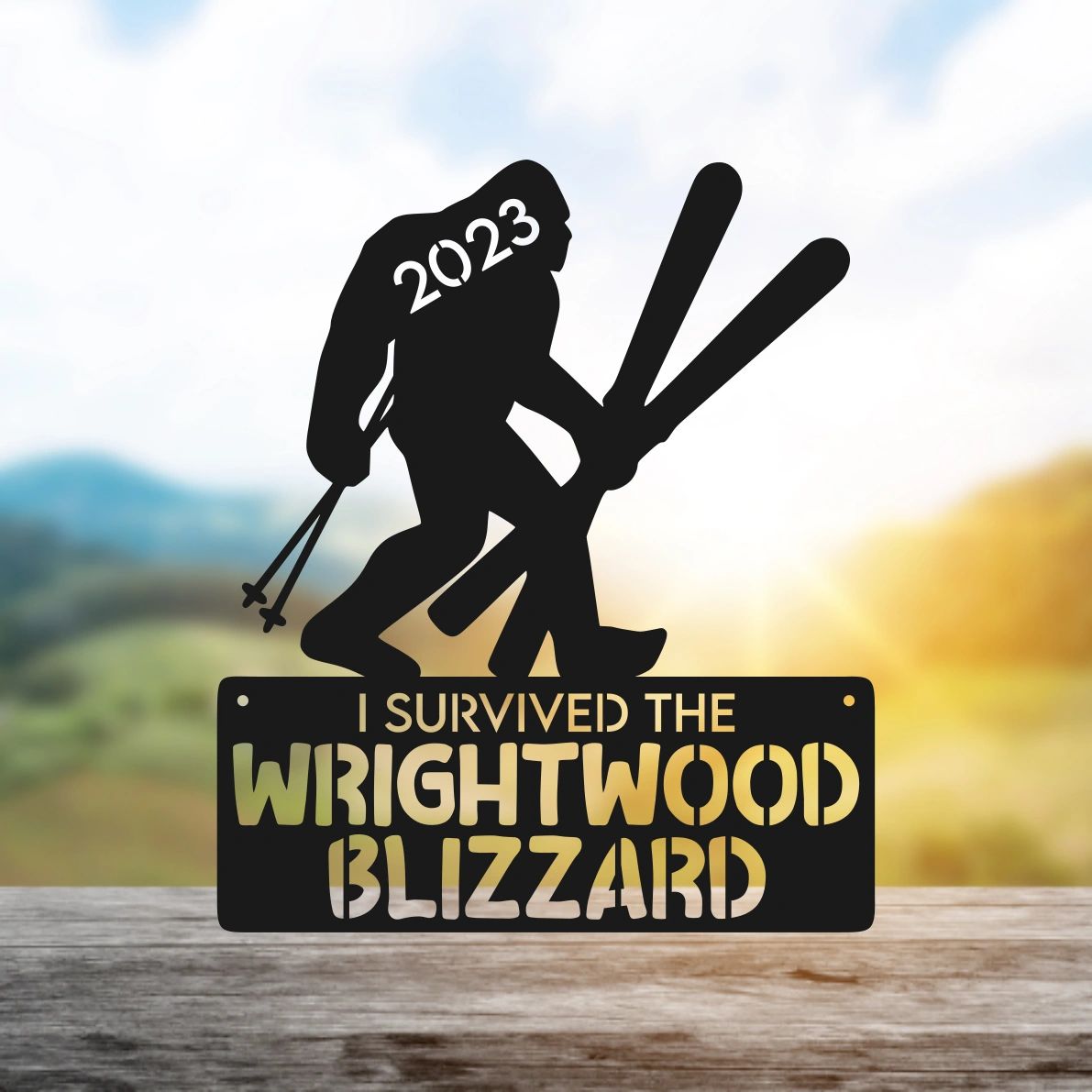 Wrightwood Blizzard Sign Yeti