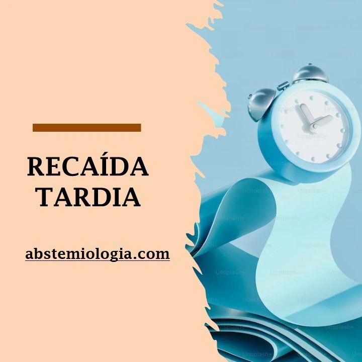 RECAÍDA TARDIA