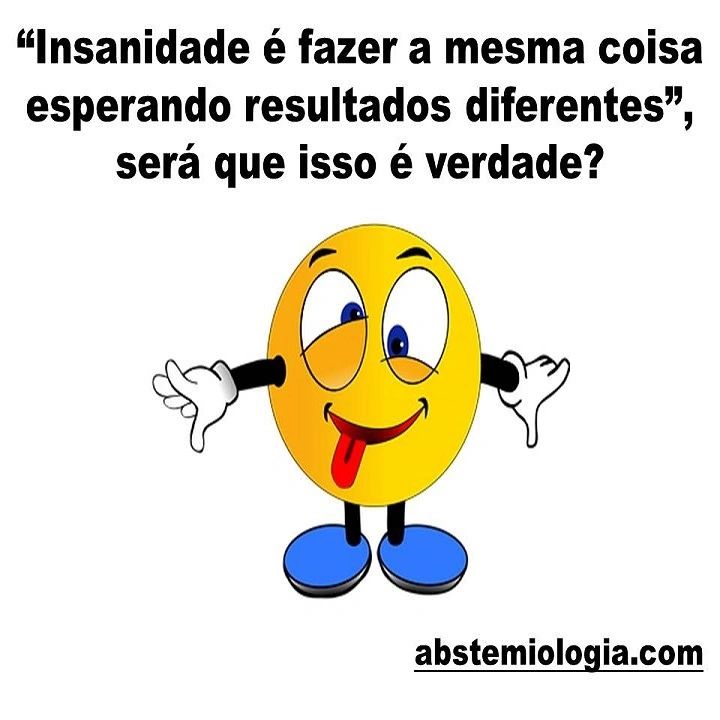 A FALSA DEFINIÇÃO DE INSANIDADE