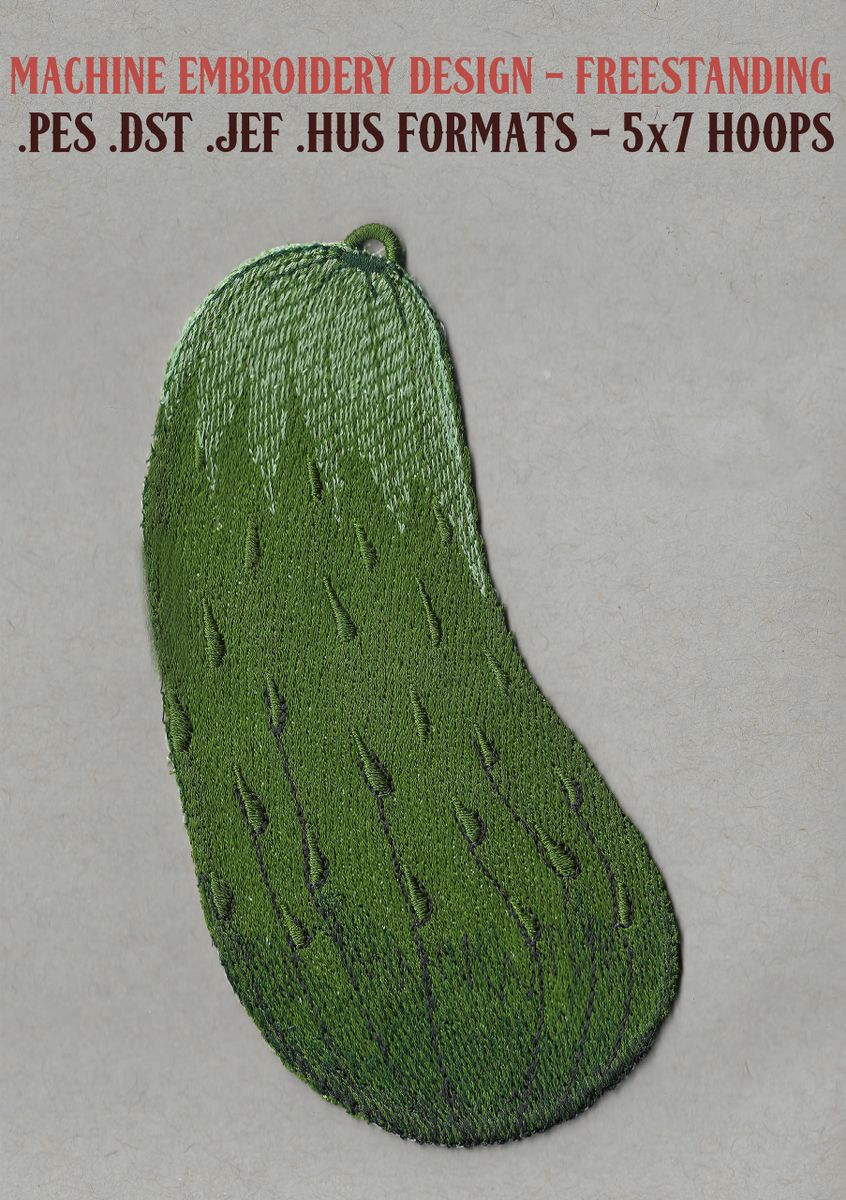 Freestanding Pickle - Machine Embroidery Design - 5x7 Size - .PES .DST ...