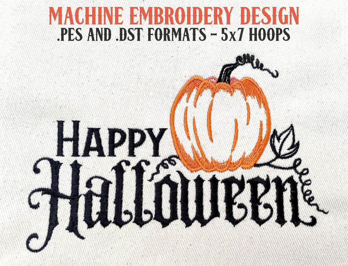 Happy Halloween with Pumpkin - Machine Embroidery Design - 5x7 Size ...