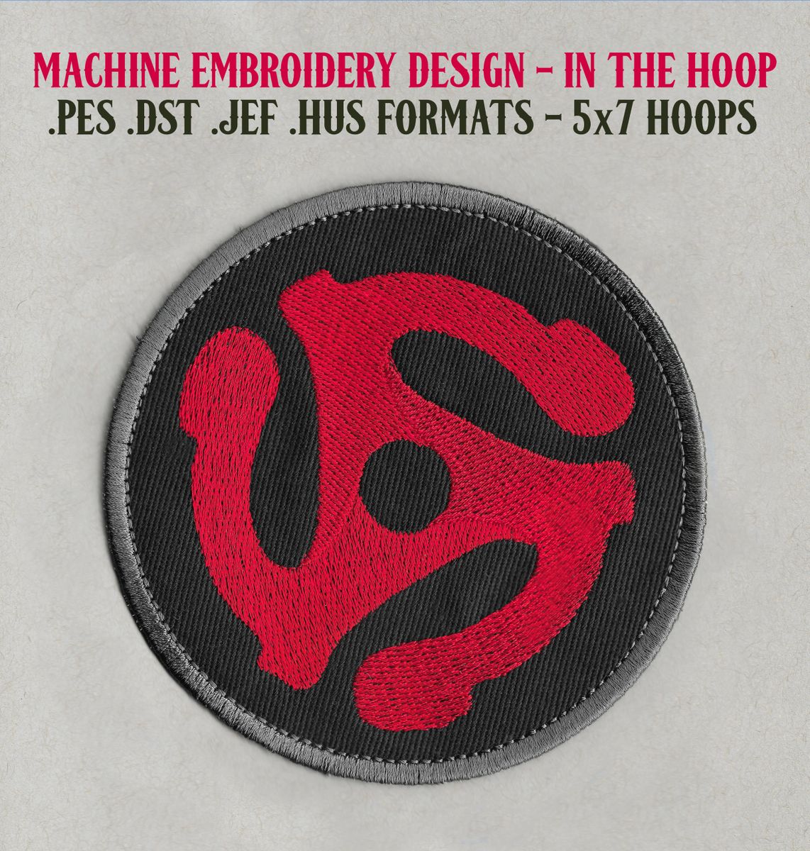 In The Hoop Patch 45 RPM Record Adapter - Machine Embroidery Design ...