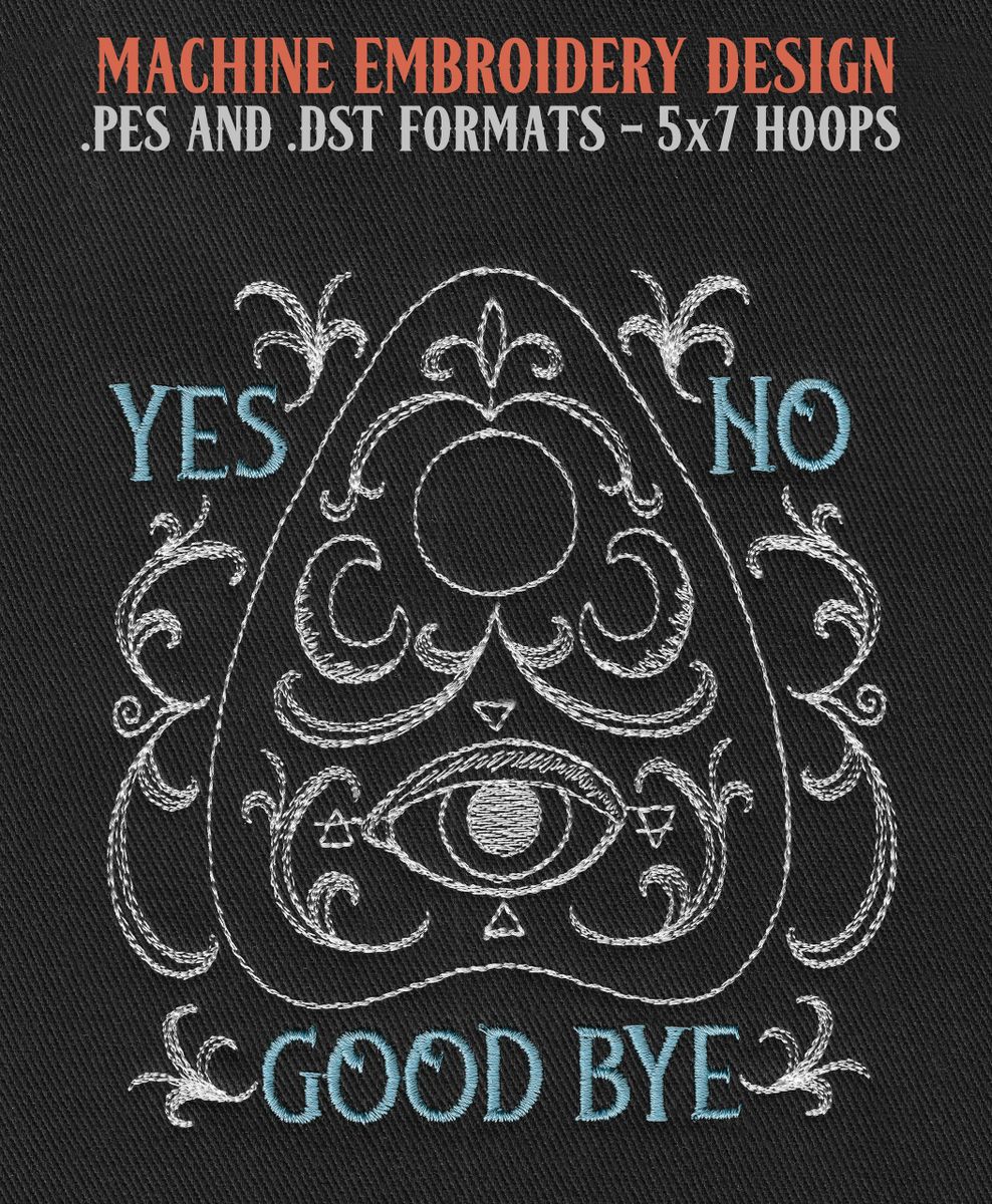 Spirit Board Planchette Yes No Good Bye - Machine Embroidery Design ...