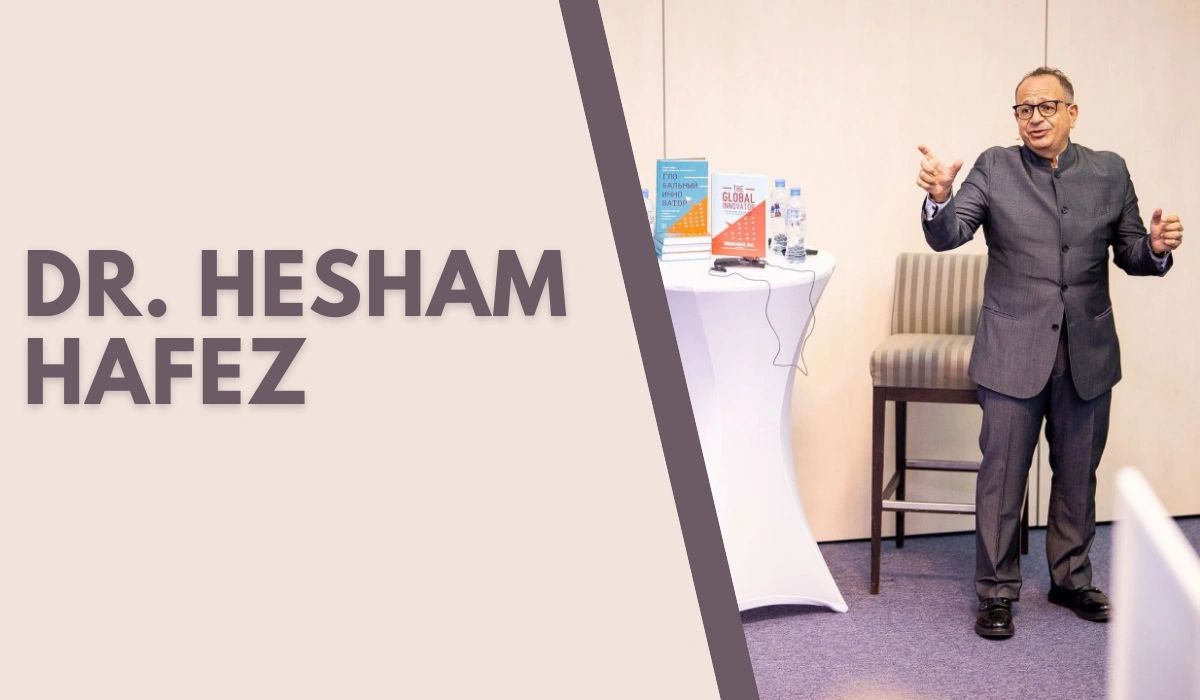 "The Global Innovator" by our Alumni Dr. Hesham Hafez