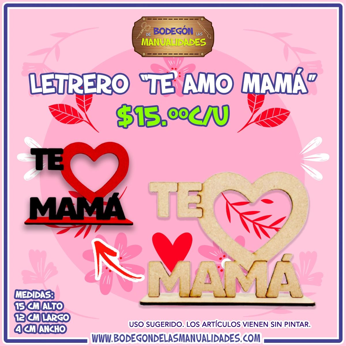Letrero "Te Amo Mamá"