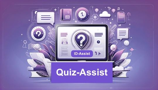Quiz-Assist: The Ultimate Quiz Creator Tool for L&D Team
