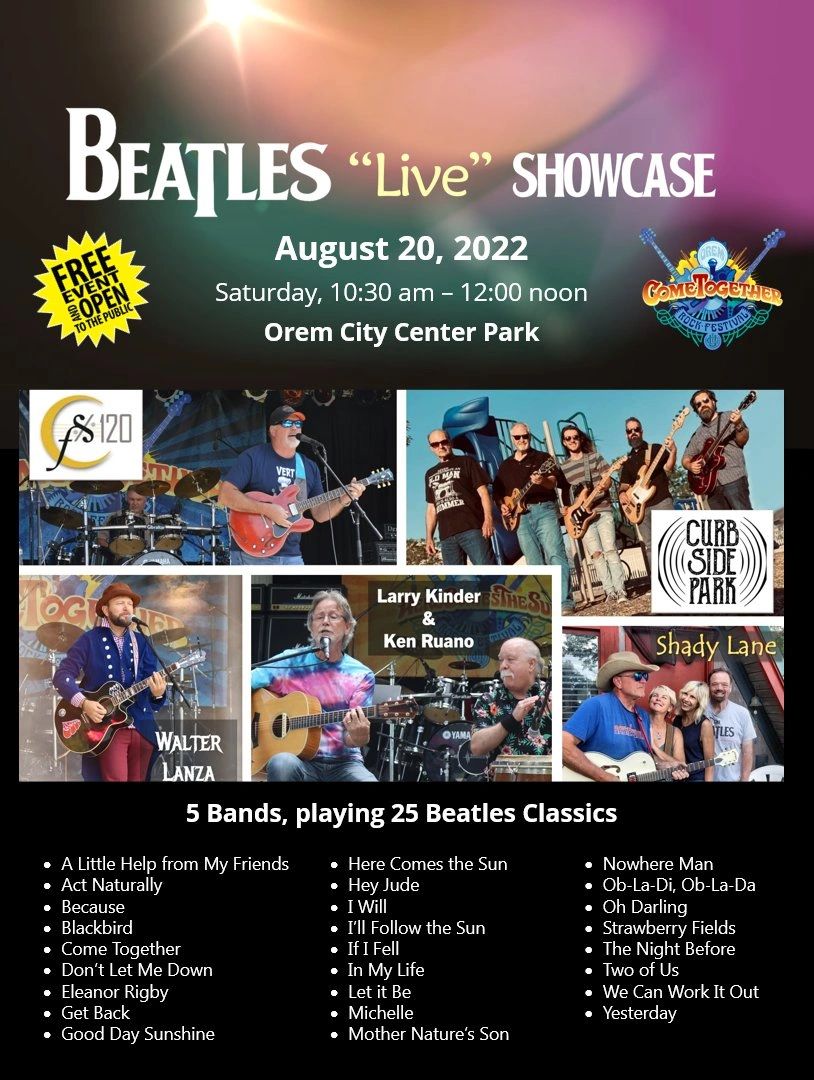 2022 - Beatles “Live” Showcase Spry Come Together Festival