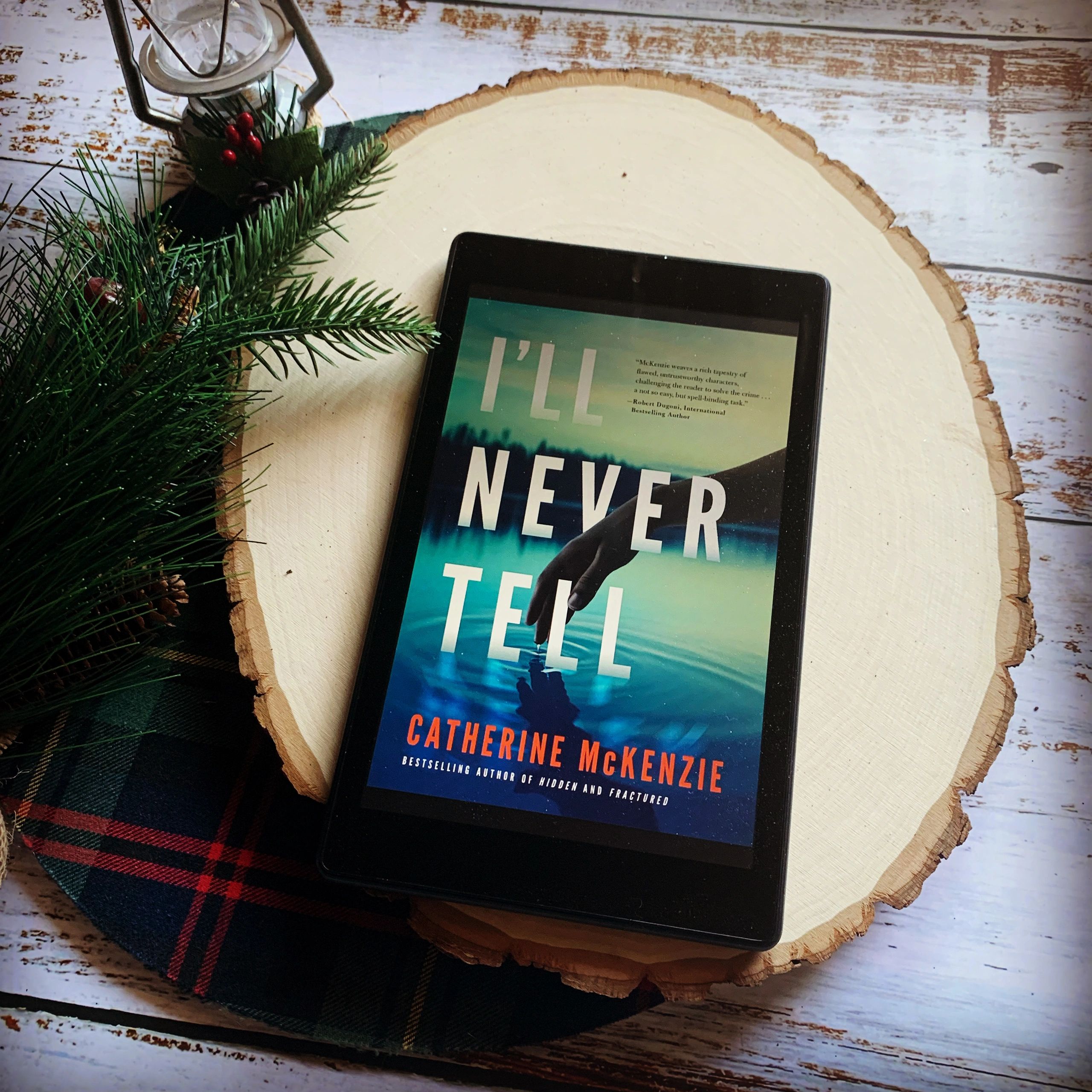 Book Review: I’ll Never Tell by Catherine McKenzie