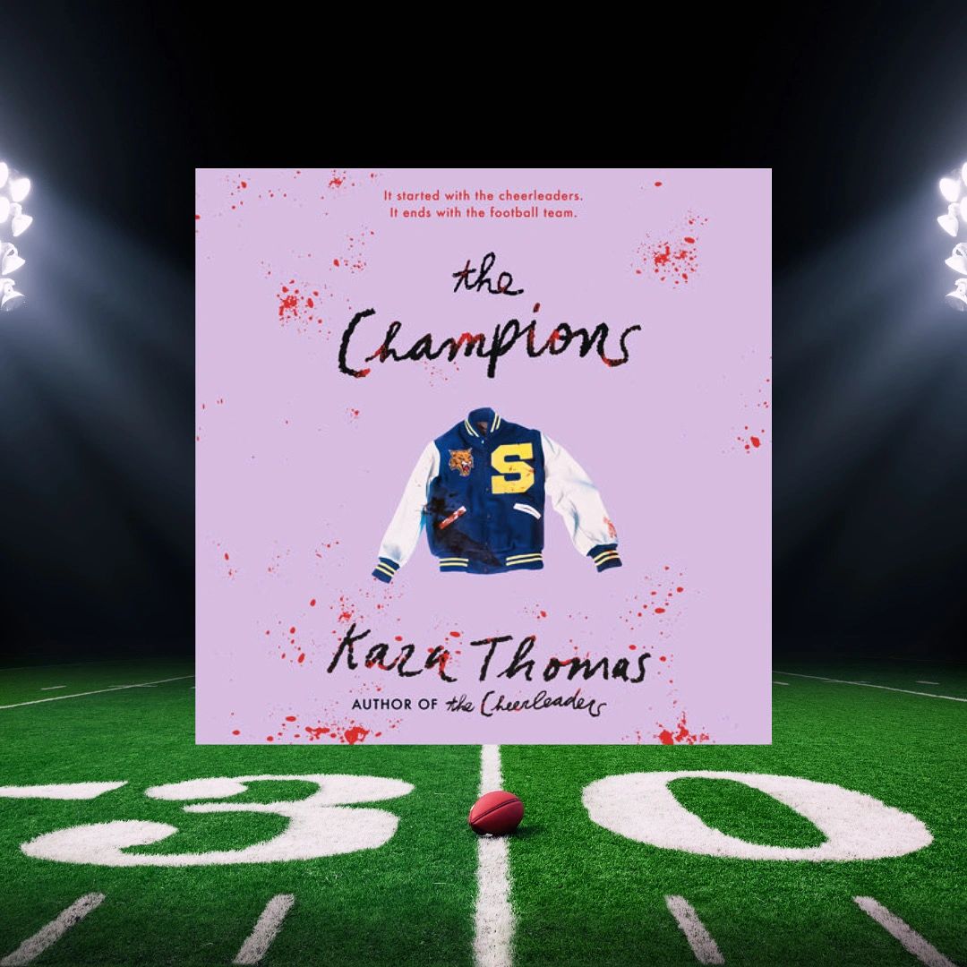 Book Review: The Champions by Kara Thomas