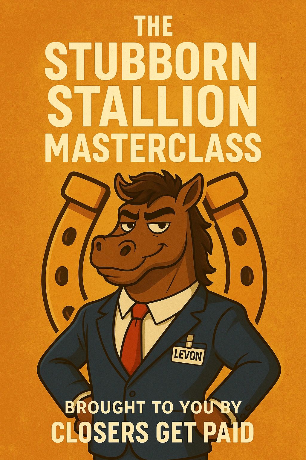 The Stubborn Stallion