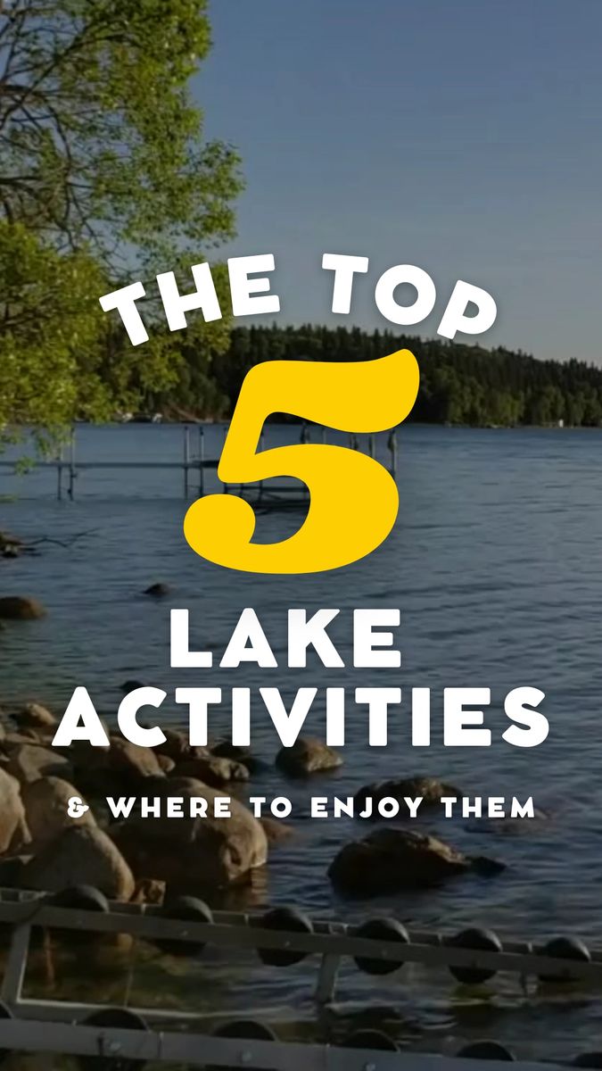 Top 5 Lake Activities REEL