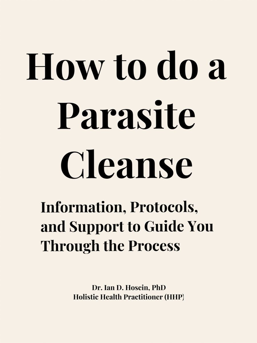 How to do a Parasite Cleanse
