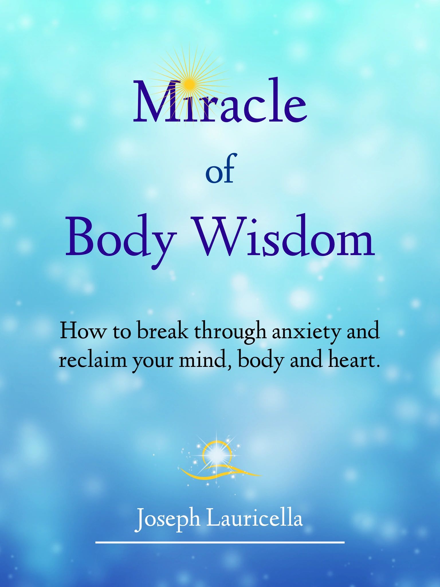 Miracle of Body Wisdom