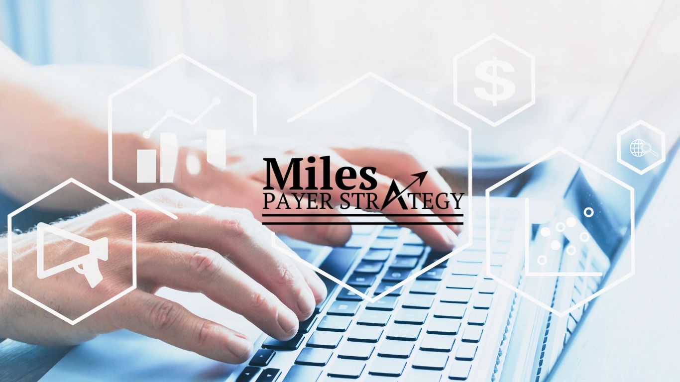 Miles Payer Strategy