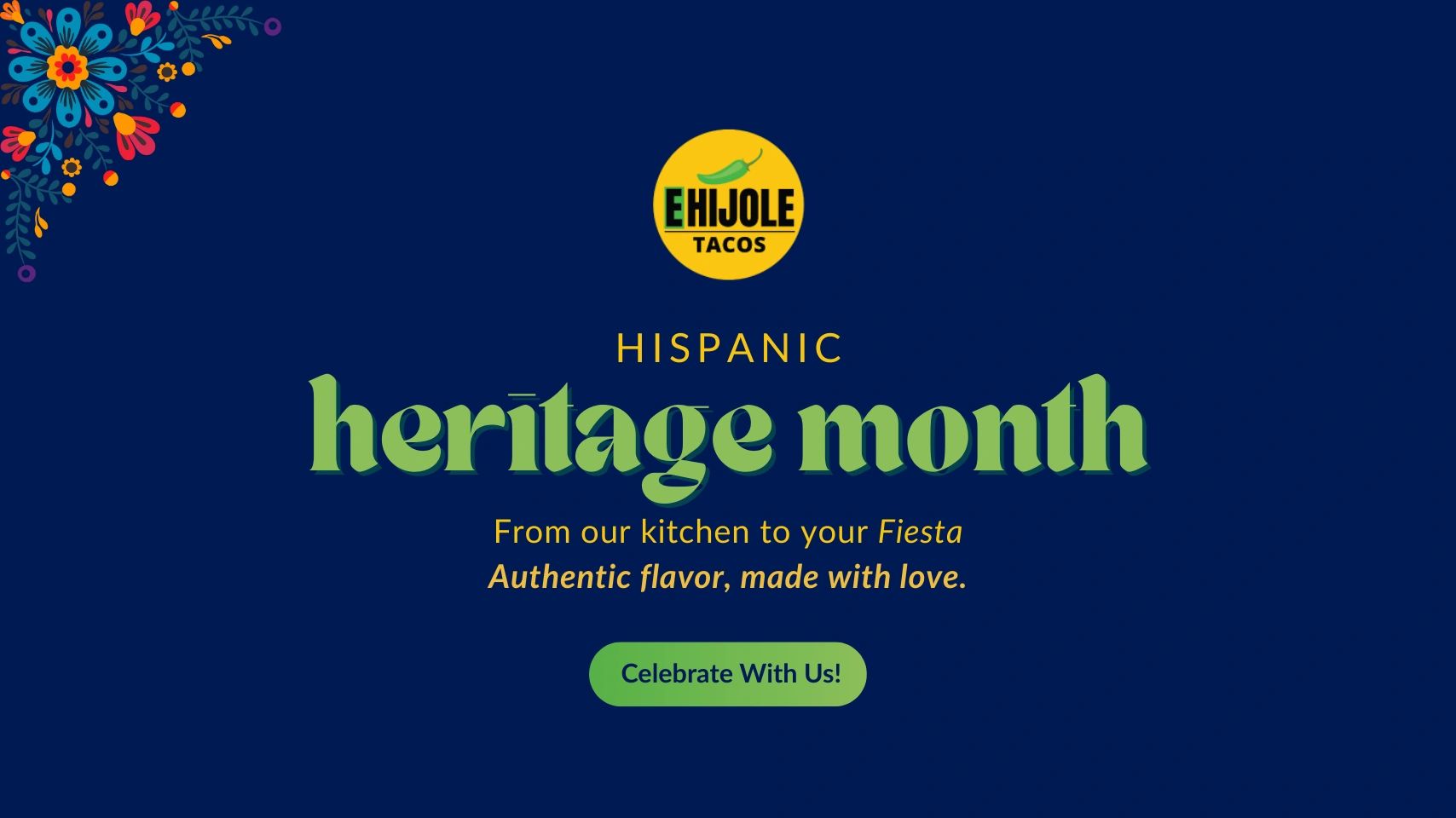 EHijole Tacos!