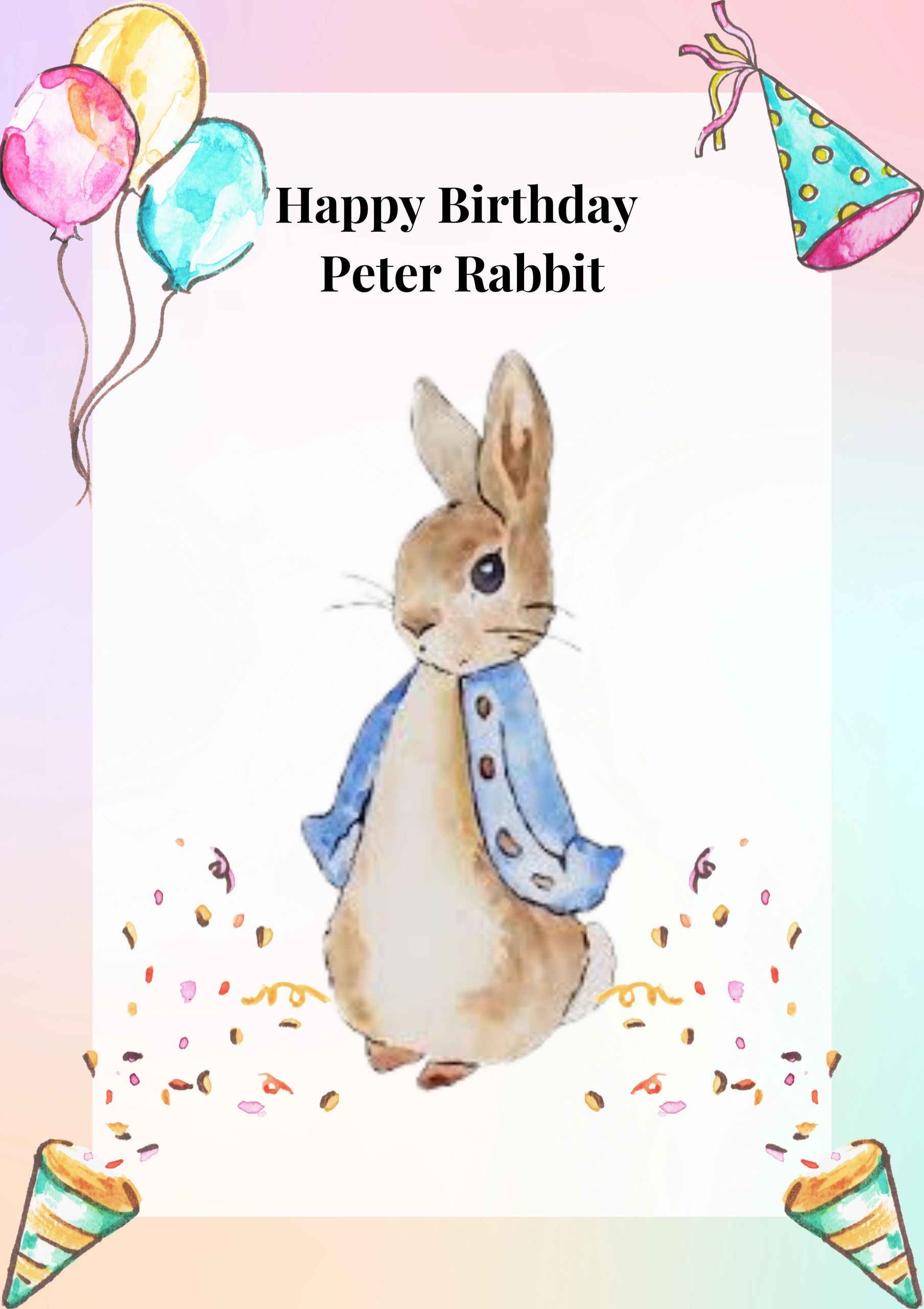 A very happy birthday to Peter Rabbit