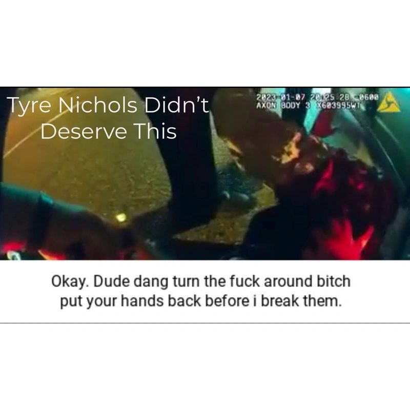 A Nightmarish Reality:The Tragic Story of Tyre Nichols and Police